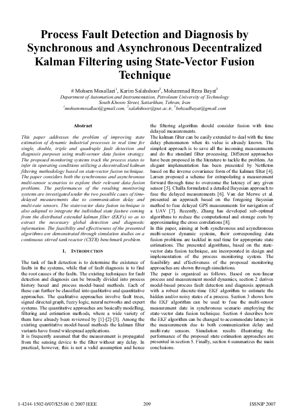 Pdf Process Fault Detection And Diagnosis By Synchronous And Asynchronous Decentralized Kalman