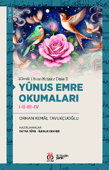 (PDF) Klasik Divan Metinler Dizisi/Yunus Emre Okumaları I, II, III, IV