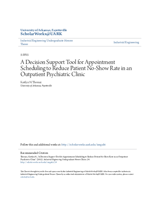 Pdf A Decision Support Tool For Appointment Scheduling To Reduce Patient No Show Rate In An