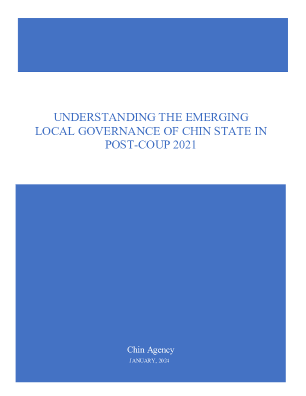 (PDF) Understanding The Emerging Local Governance of Chin State in Post ...