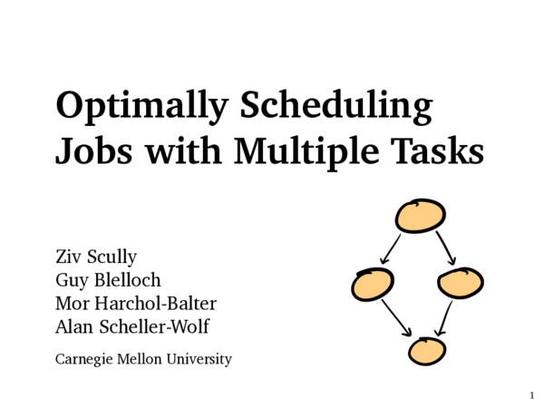 (PDF) Optimally Scheduling Jobs with Multiple Tasks