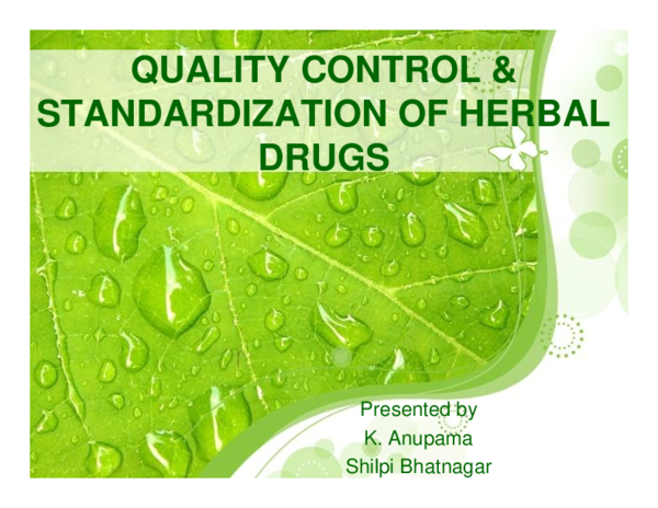 (PDF) QUALITY CONTROL & STANDARDIZATION OF HERBAL DRUGS