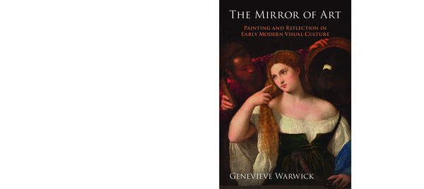 (PDF) The Mirror of Art: Painting and Reflection in Early Modern Visual ...