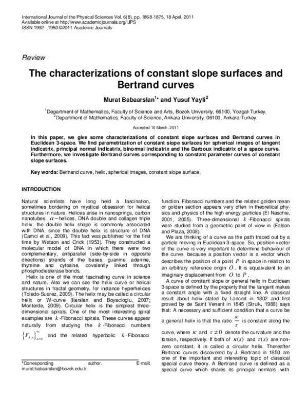 (PDF) The characterizations of constant slope surfaces and Bertrand curves