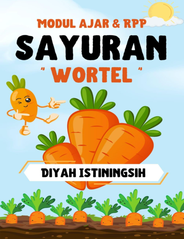 (PDF) MODUL AJAR & RPP TANAMAN SAYURAN WORTEL UNTUK PAUD KELOMPOK A