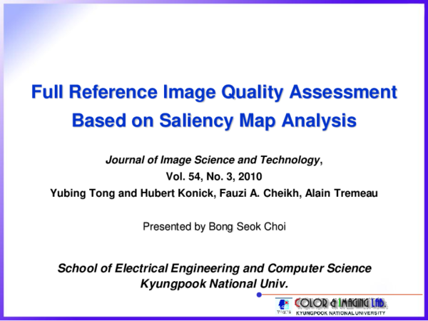 (PDF) Kyungpook National Univ. Full Reference Image Quality Assessment Based on Saliency Map ...