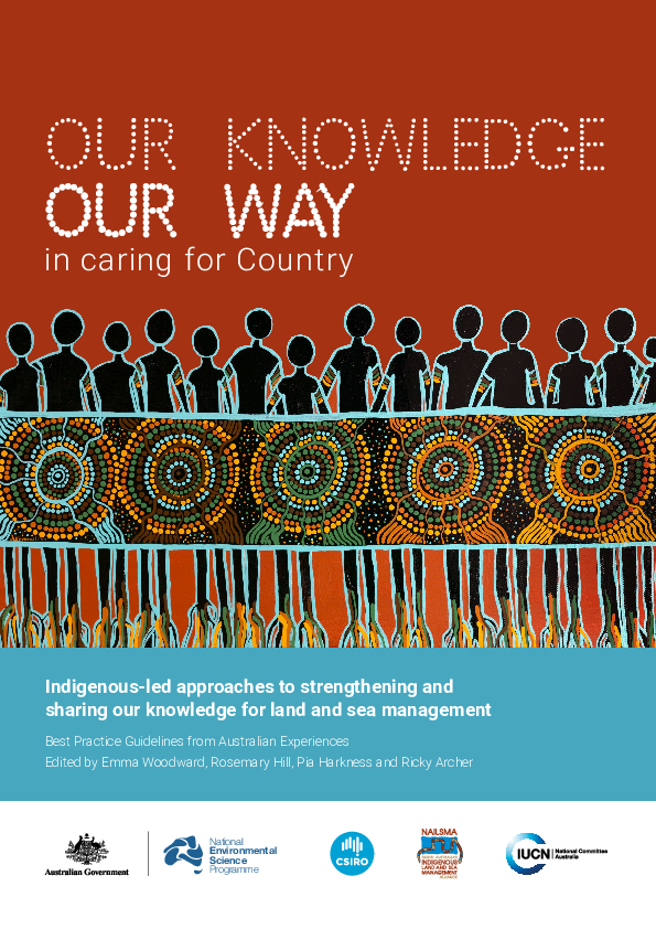 (PDF) Our Knowledge Our Way in caring for Country: Indigenous-led ...
