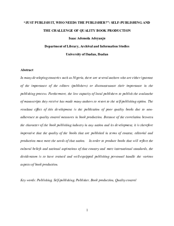 (DOC) "JUST PUBLISH IT, WHO NEEDS THE PUBLISHER?": SELF-PUBLISHING AND ...