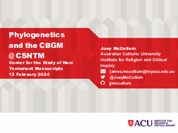 (PDF) Phylogenetics and the CBGM @ CSNTM (Slides)