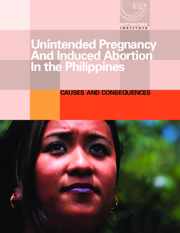 (PDF) Unintended pregnancy and induced abortion in the Philippines: causes and consequences