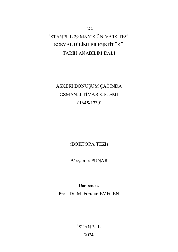 (PDF) Askeri Dönüşüm Çağında Osmanlı Timar Sistemi (1645-1739 ...