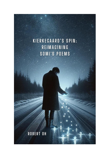(PDF) Kierkegaard's Spin: Reimagining Somi's Poems
