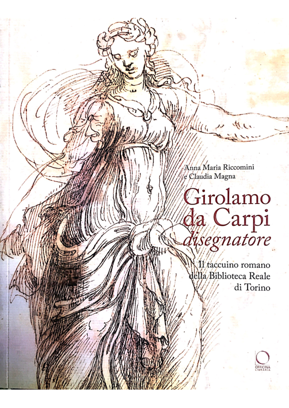 (PDF) Anna Maria Riccomini e Claudia Magna, Girolamo da Carpi ...