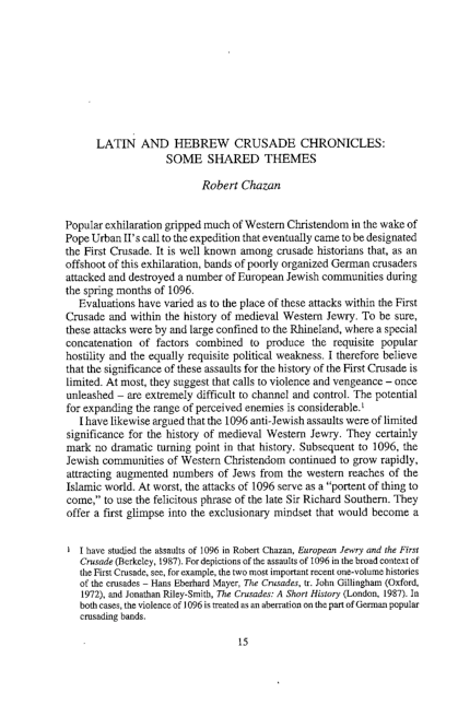 (PDF) Robert Chazan, “Latin and Hebrew Crusade Chronicles: Some Shared ...
