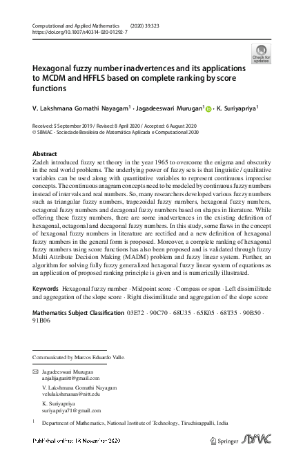 (PDF) Hexagonal fuzzy number inadvertences and its applications to MCDM and HFFLS based on ...