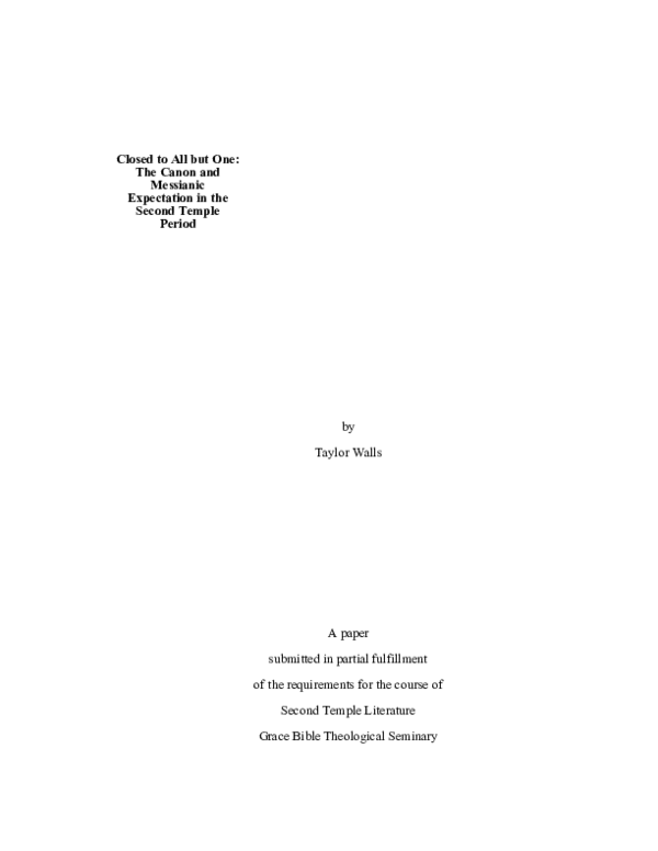 (DOC) Closed to All but One: The Canon and Messianic Expectation in the ...