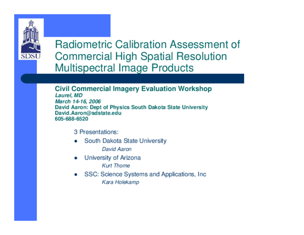 (PDF) Radiometric Calibration Assessment of Commercial High Spatial Resolution Multispectral ...