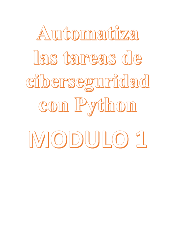 (PDF) AUTOMATIZA TAREAS CON PYTHON-MODULO 1