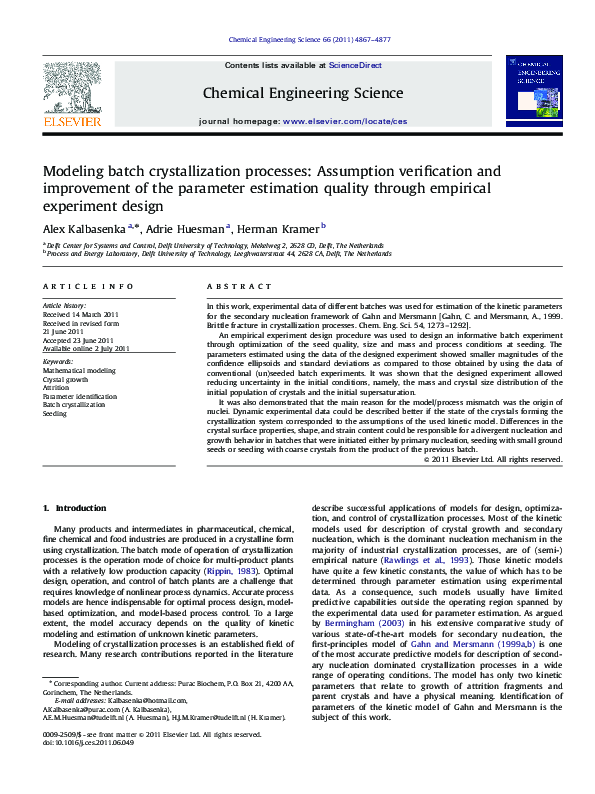 (PDF) Modeling batch crystallization processes: Assumption verification and improvement of the ...