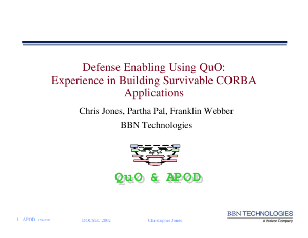 (PDF) Defense Enabling Using QuO: Experience in Building Survivable CORBA Applications