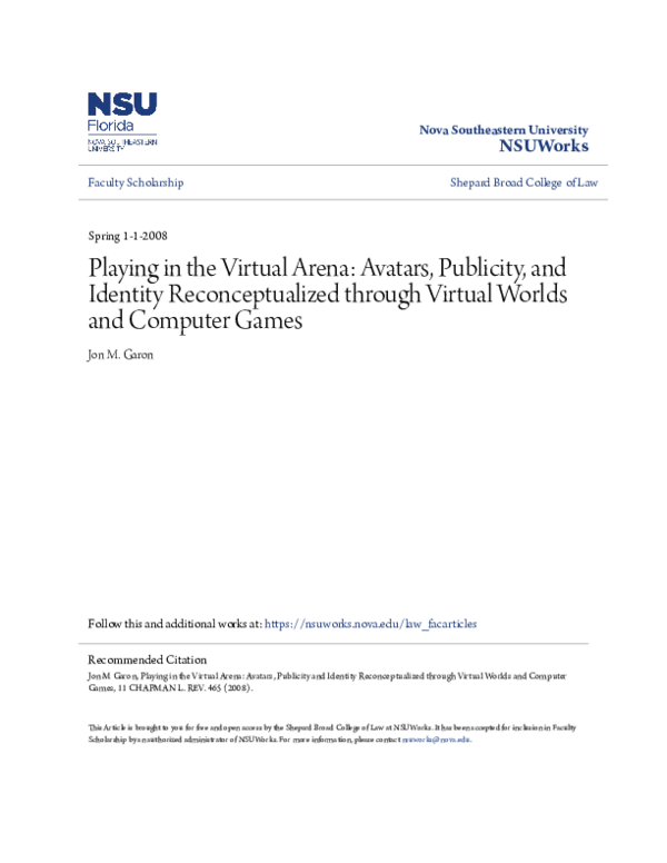 (PDF) Playing in the Virtual Arena: Avatars, Publicity and Identity ...