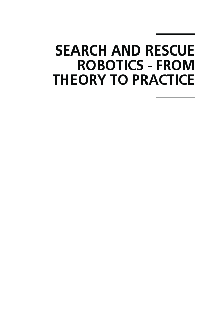 (PDF) Search and Rescue Robotics - From Theory to Practice