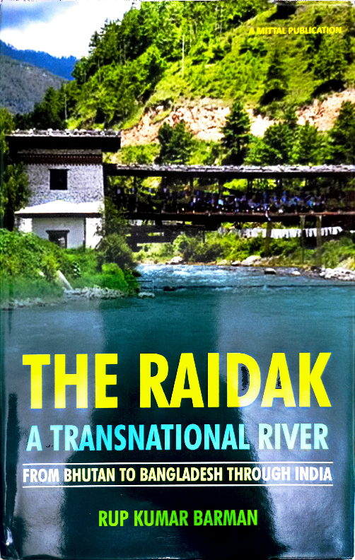 (PDF) The Raidak A Trannational River by Rup K Barman