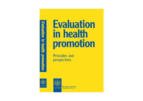 (PDF) Evaluation in health promotion : principles and perspectives
