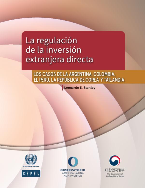 (PDF) La regulación de la inversión extranjera directa: los casos de la Argentina, Colombia, el ...