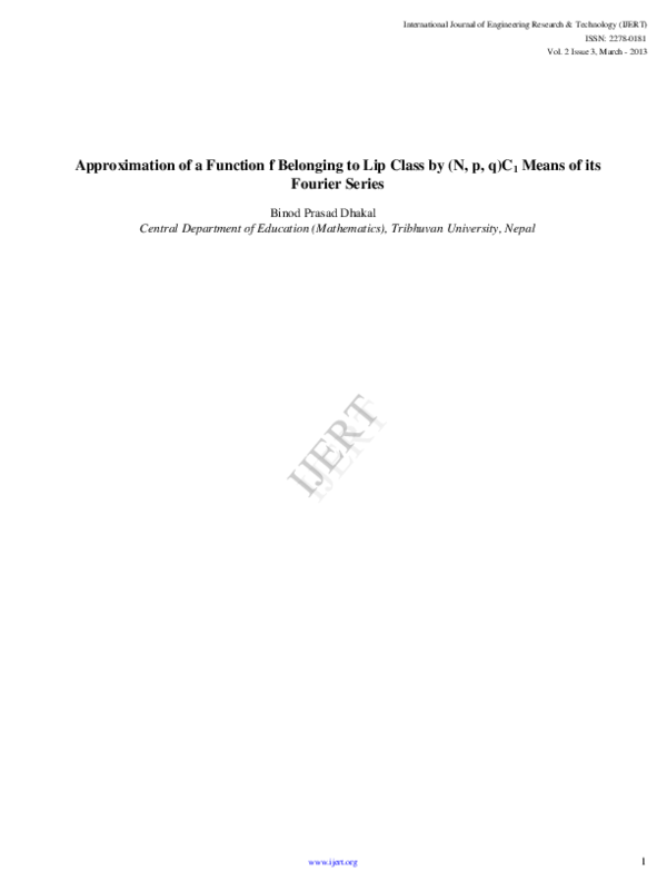 (PDF) Approximation of a Function f Belonging to Lip Class by (N, p, q)C 1 Means of its Fourier ...