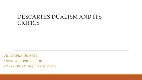 (PPT) Cartesian Dualism and its critics
