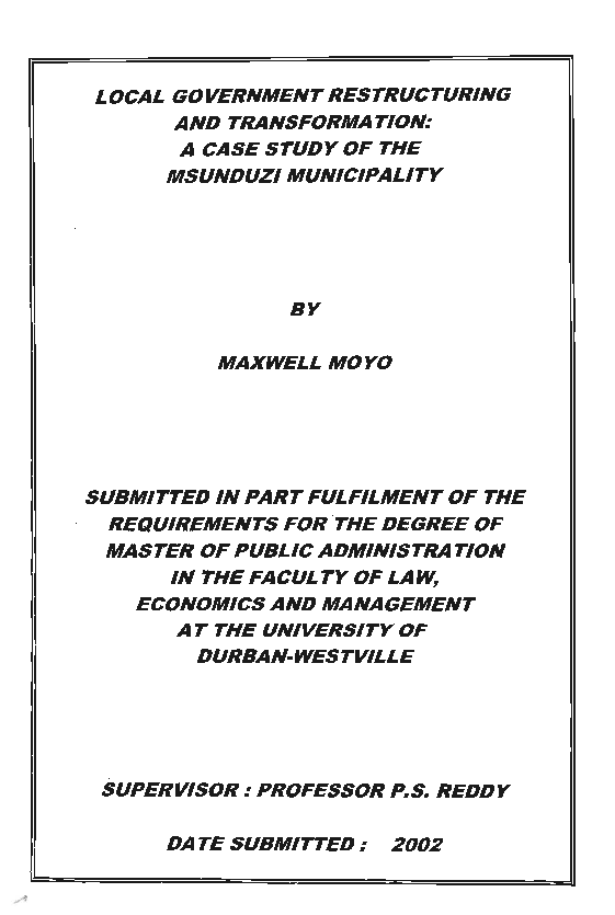 Local government restructuring and transformation : a case study of the ...