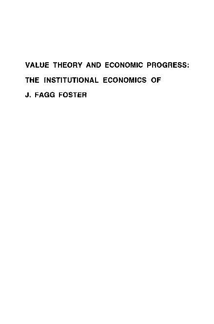 (PDF) Value Theory and Economic Progress: The Institutional Economics ...