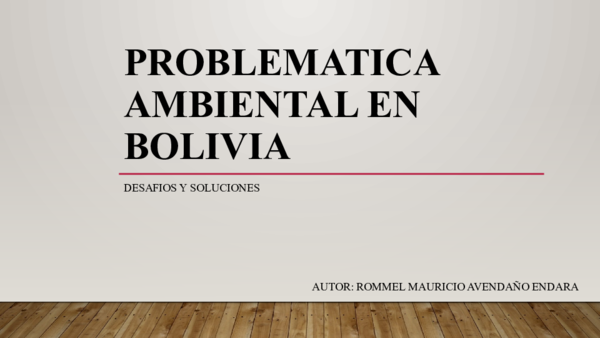 (PPT) PROBLEMATICA AMBIENTAL EN BOLIVIA
