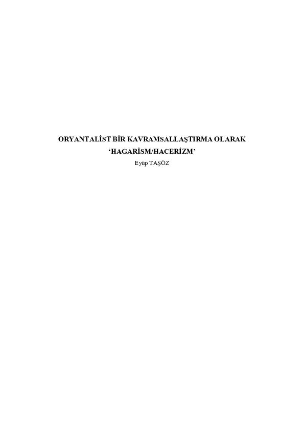 (PDF) ORYANTALİST BİR KAVRAMSALLAŞTIRMA OLARAK 'HAGARİSM/HACERİZM'_eyup ...