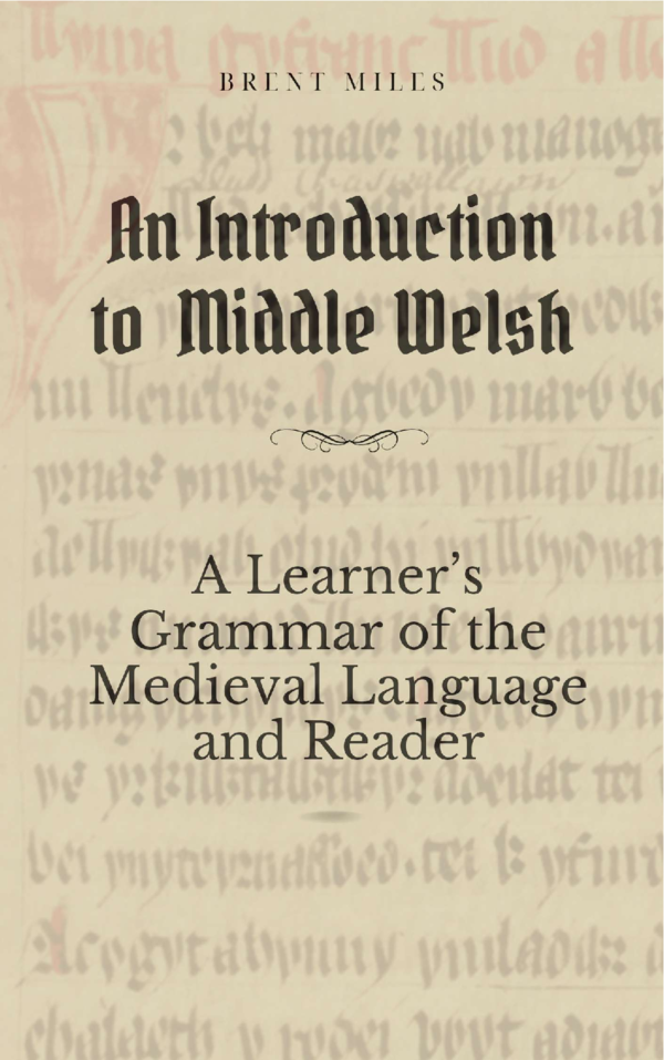 (PDF) An Introduction to Middle Welsh A Learner’s Grammar of the ...