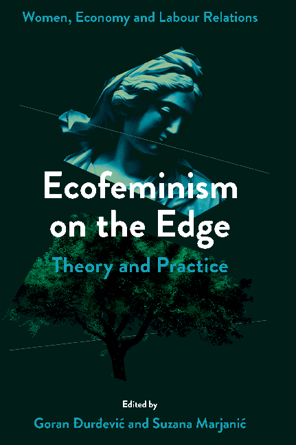 (PDF) Ecofeminism on the Edge: Theory and Practice, eds. Goran Đurđević and Suzana Marjanić