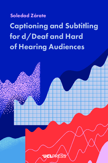 (PDF) Captioning and Subtitling for d/Deaf and Hard of Hearing Audiences