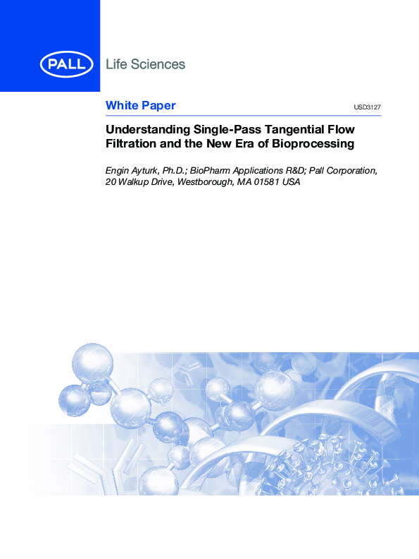 (PDF) Understanding Single-Pass Tangential Flow Filtration and the New Era of Bioprocessing ...