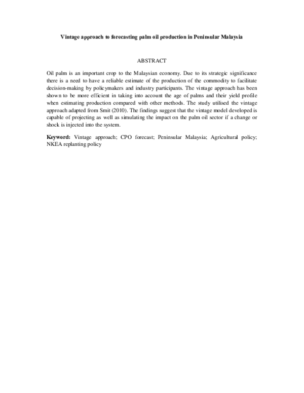 Pdf Vintage Approach To Forecasting Palm Oil Production In Peninsular Malaysia