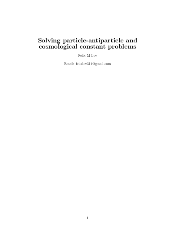 (PDF) Solving particle-antiparticle and cosmological constant problems