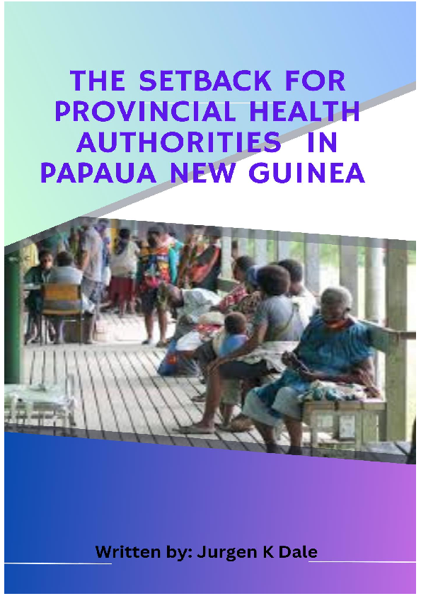(PDF) Setback for Provincial Health Authorities in Papua New Guinea
