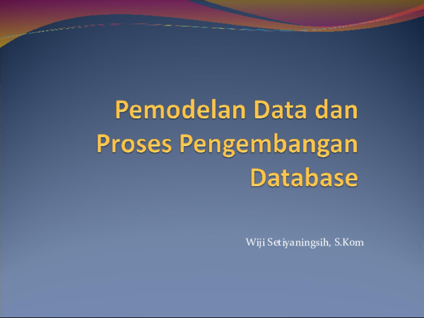 (PPT) Pemodelan Data Dan Proses Pengembangan Database