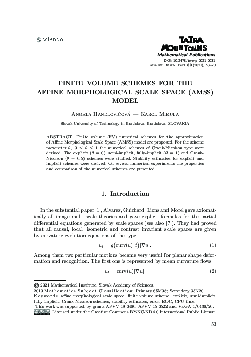 Pdf Finite Volume Schemes For The Affine Morphological Scale Space