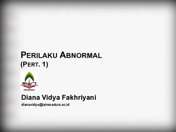(PDF) Pengenalan Perilaku Abnormal (Psikologi Abnormal Pert. Ke-1)