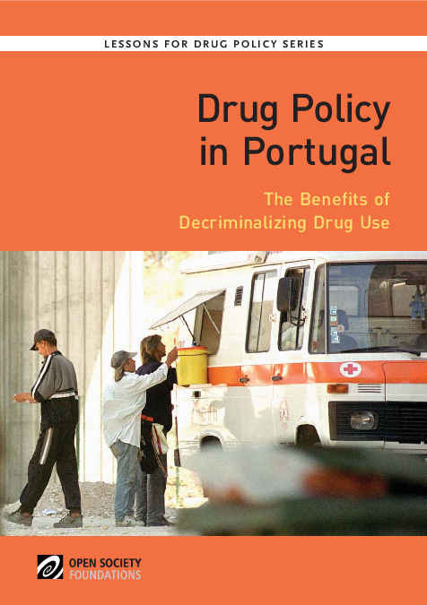 (PDF) Drug policy in Portugal: the benefits of decriminalizing drug use