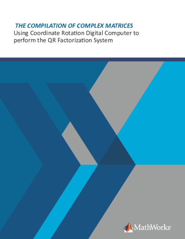 (PDF) The compilation of complex matrices Using Coordinate Rotation Digital Computer to perform ...