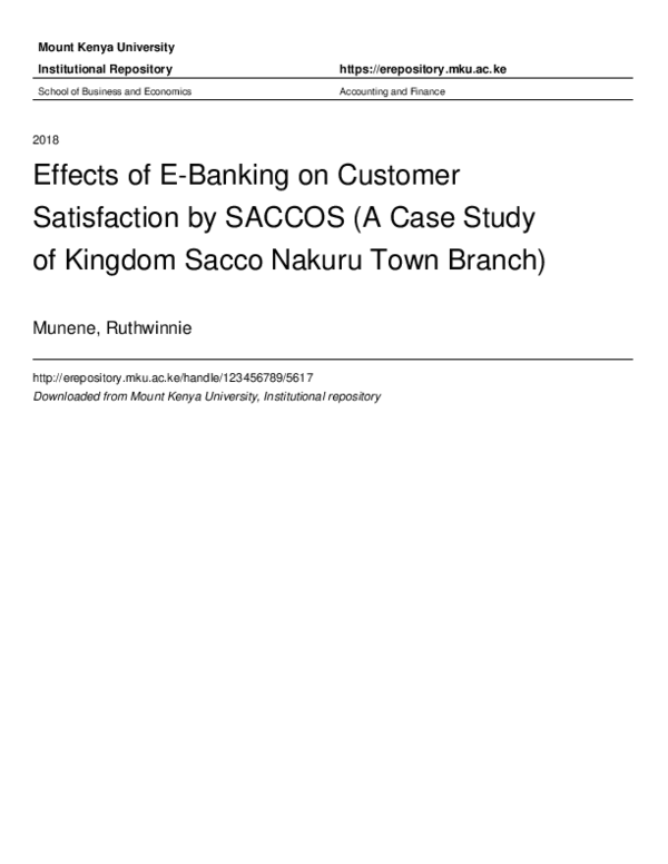 (PDF) Effects of E-Banking on Customer Satisfaction by SACCOS (A Case Study of Kingdom Sacco ...