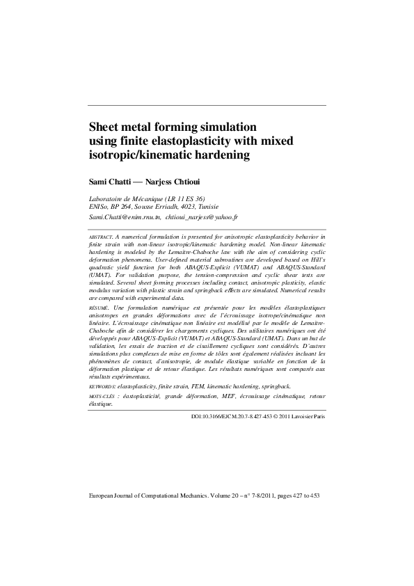 Pdf Sheet Metal Forming Simulation Using Finite Elastoplasticity With