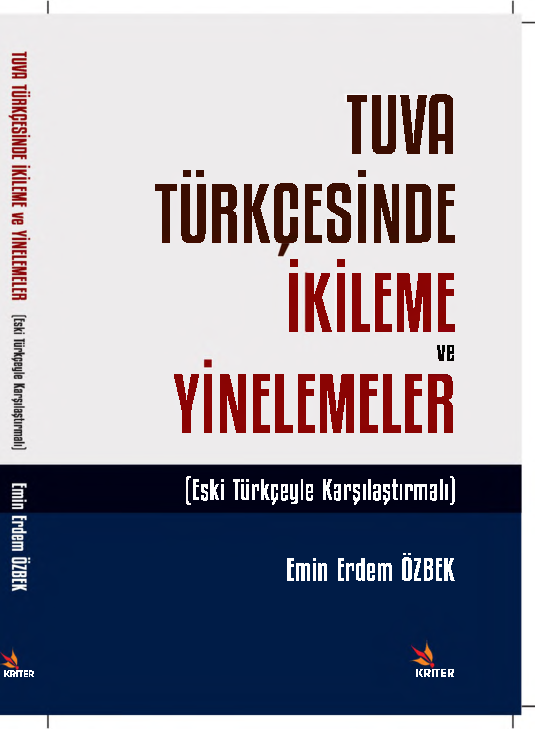 (PDF) Tuva Türkçesinde İkileme ve Yinelemeler (Eski Türkçeyle ...